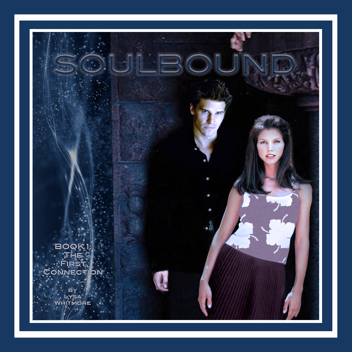 Soulbound – Book 1 – Darkness and Daylight